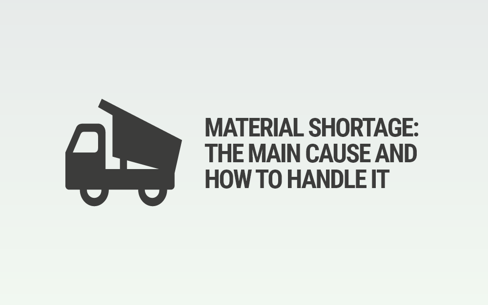 Material shortage: The main cause and how to handle it - Housebuilder Pro